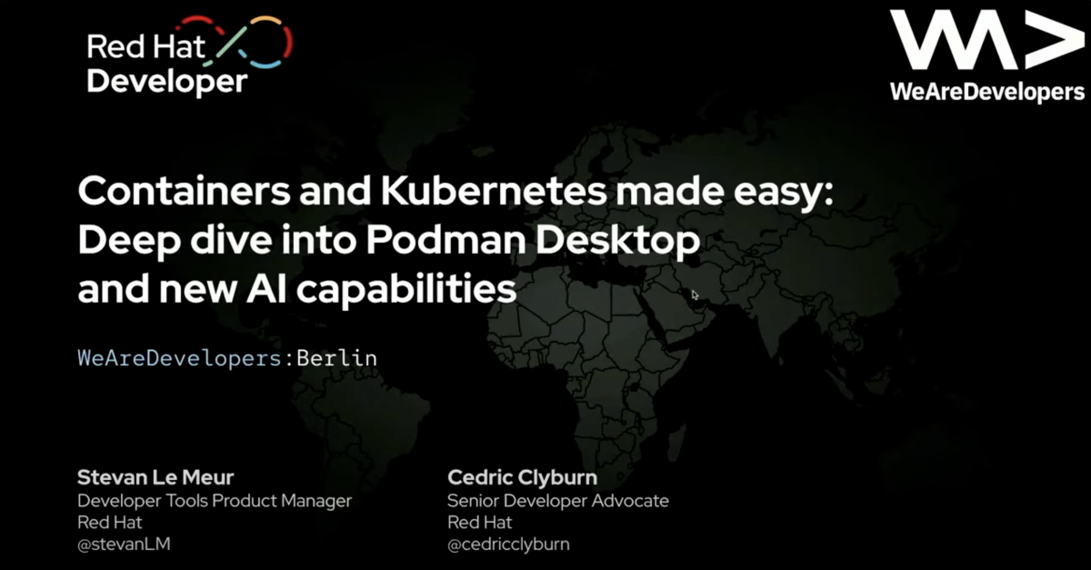 Containers And Kubernetes Made Easy Deep Dive Into Podman Desktop And New Ai Capabilities Red